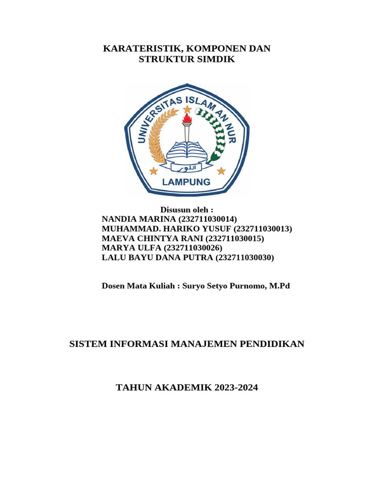 MAKALAH SIMDIK KELOMPOK 4 (Karateristik, Komponen Dan Struktur SIMDIK ...