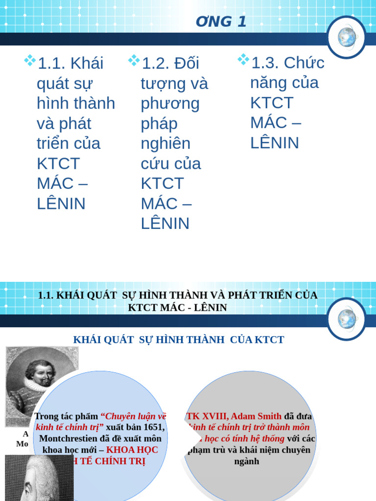 1.1. Khái quát sự hình thành và phát triển của Ktct Mác - Lênin 1.2. Đối tượng và phương pháp ...