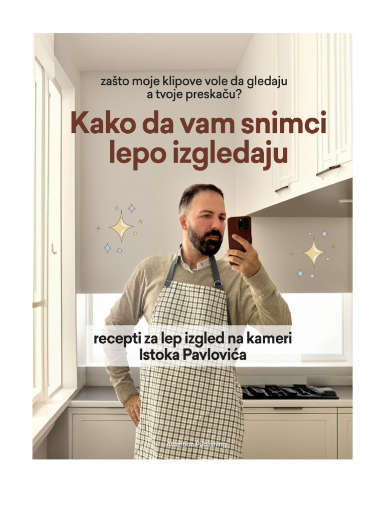 Kako Da Vam Snimci Lepo Izgledaju Istok Pavlovic | PDF