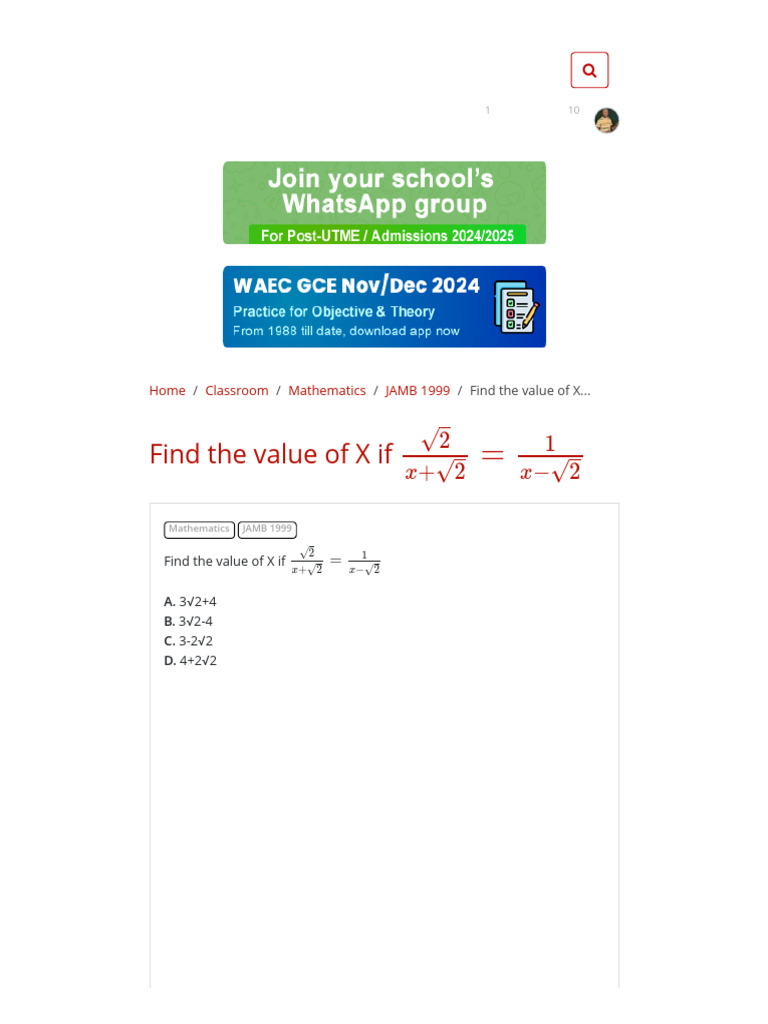 Find The Value of X If - ( - Frac ( - SQRT (2) ) (X+ - SQRT (2) ) - Frac (1) (X - SQRT (2 ...