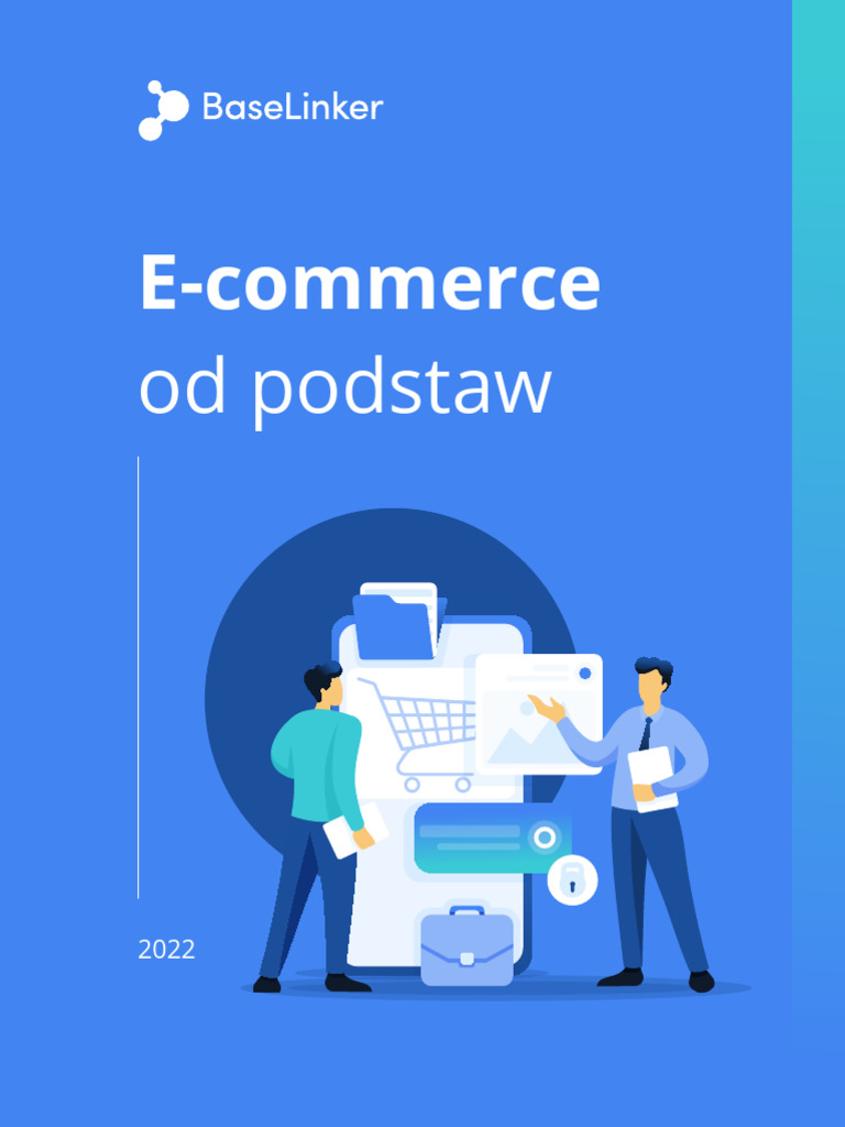 Ebook e Commerce Od Podstaw 2022 Baselinker | PDF