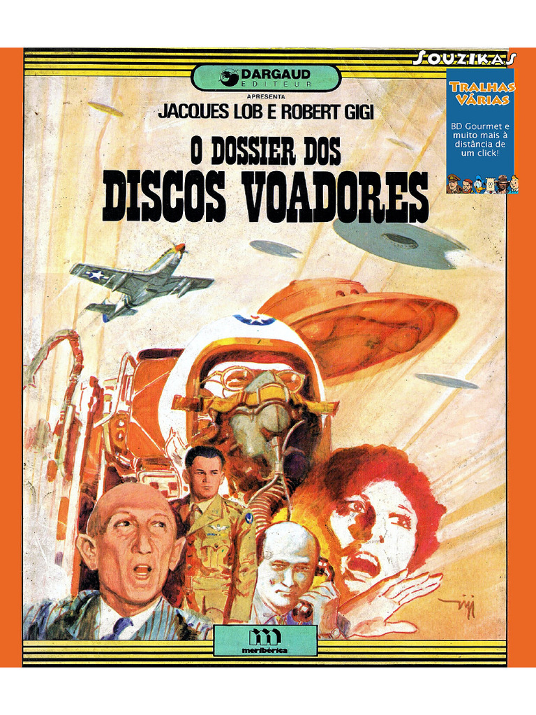 Dossier Dos Discos Voadores - PT0001 - O Dossier Dos Discos Voadores | PDF