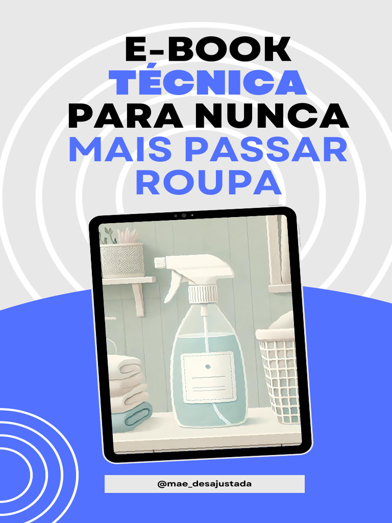 KkkkEbook Técnica para Nunca Mais Passar Roupa | PDF | Roupas | Tempo