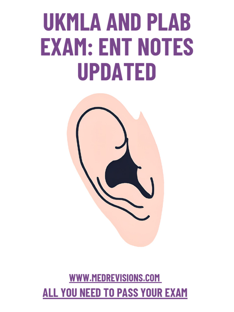 Sample UKMLA and PLAB Exam - ENT Notes Updated: Best Question Abnk For ...