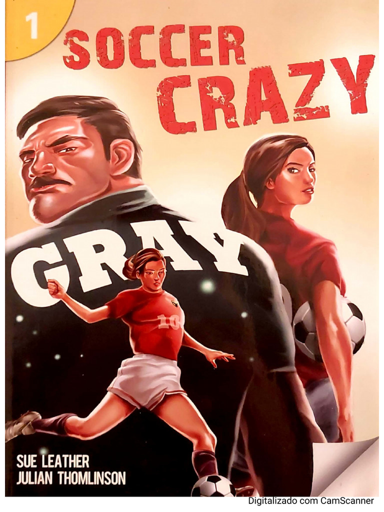 Soccer Crazy | PDF