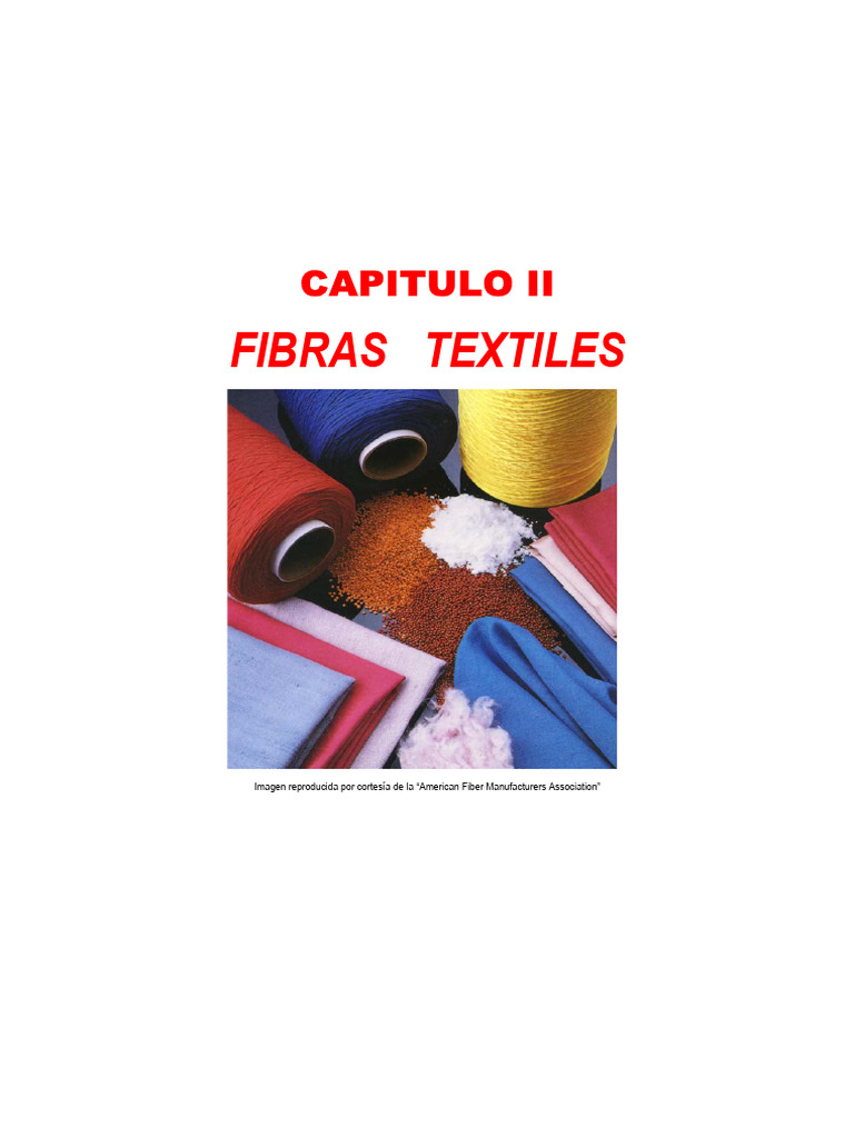 CAP 2 Fibras Textiles | PDF | Textiles | Spinning (Textiles)
