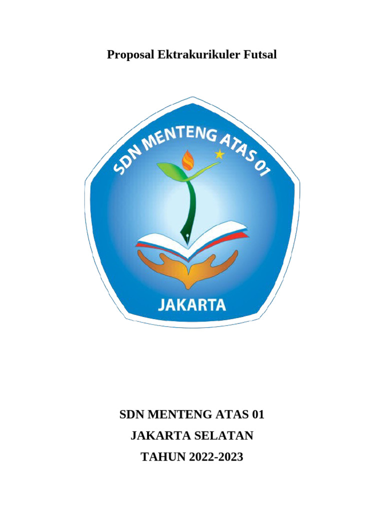 Proposal Ekskul Futsal | PDF | Bisnis | Olahraga & Rekreasi