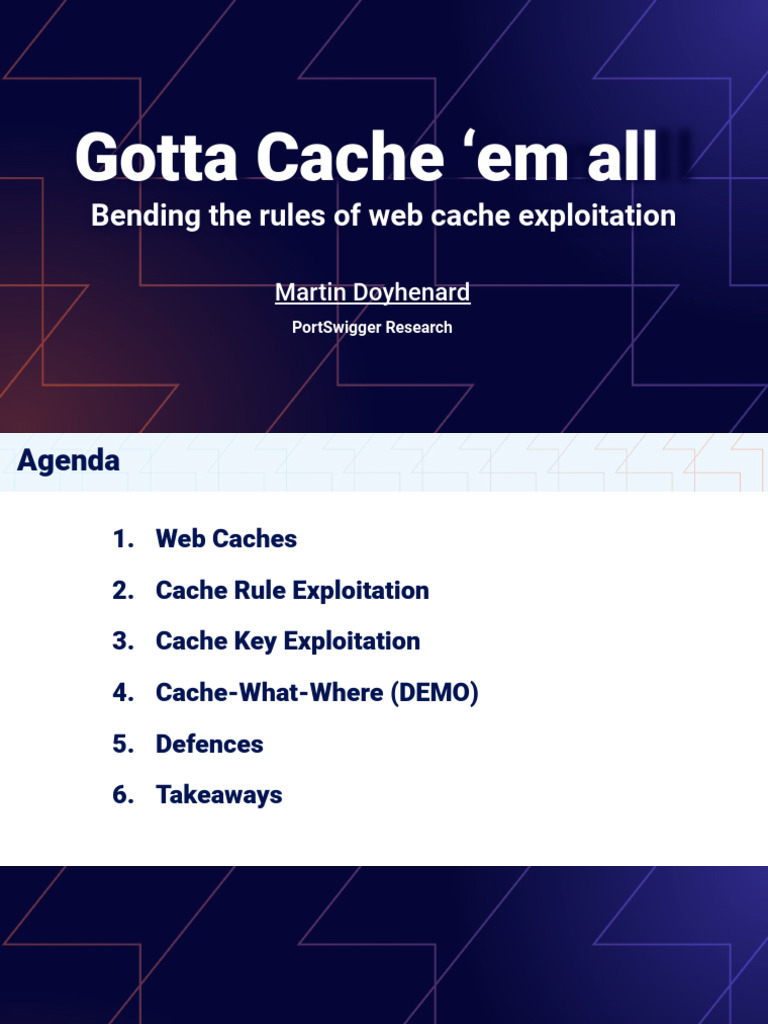 REVISED-US24-Doyhenard-Gotta-Cache-em-all-Thursday | PDF | Http Cookie | Proxy Server