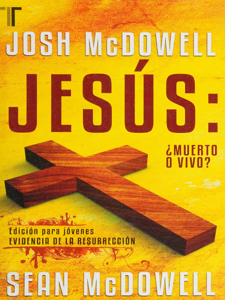 Jesus Muerto o Vivo Sean McDowell Editorial Patmos | PDF | Víspera | Adán