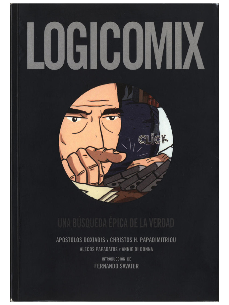 Logicomix Una Busqueda de La Verdad Doxiadis Papadimitriou Papadatos y Di Donna Ed Sins Entido ...