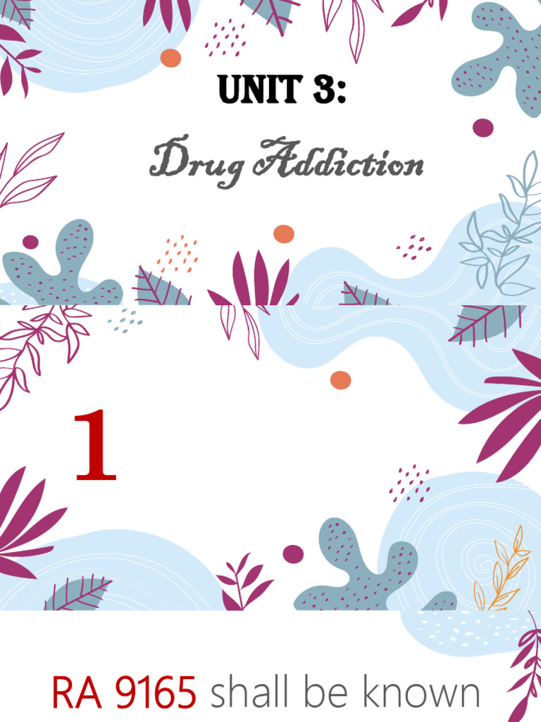 Unit 3 Drug Addiction | PDF | Substance Abuse | Substance Dependence