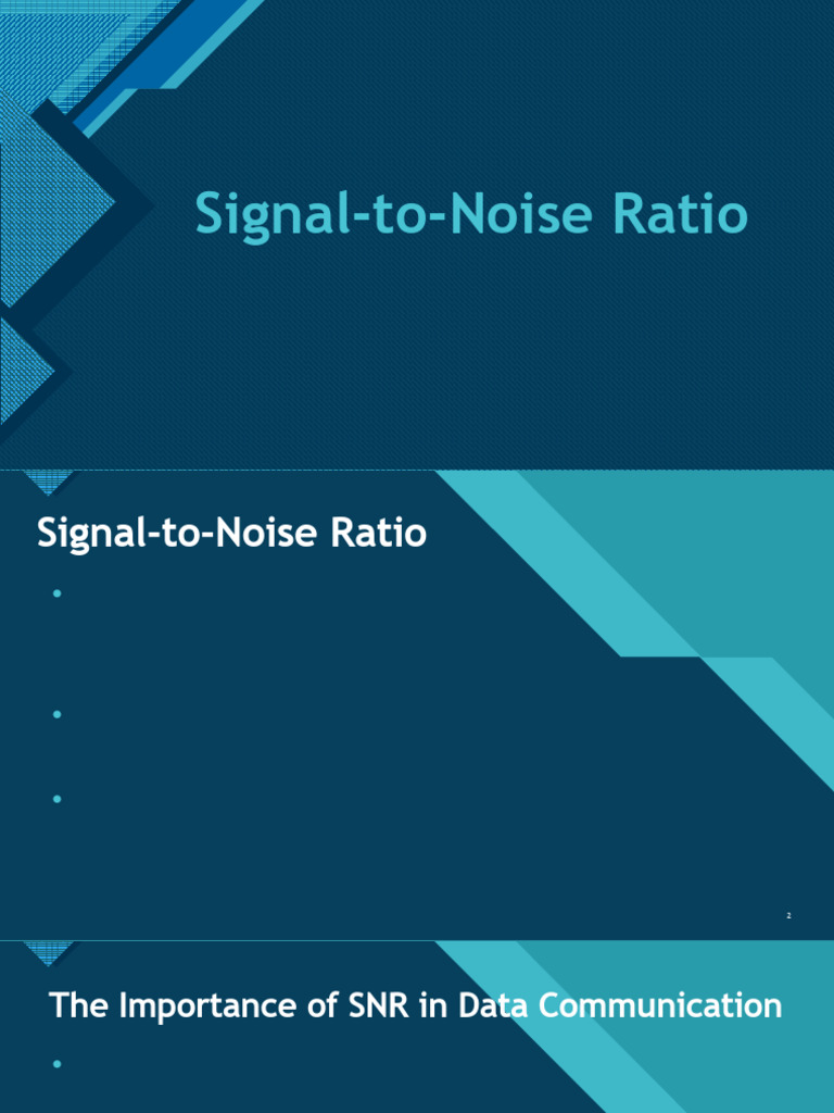 Signal-to-Noise Ratio 2 | PDF | Signal To Noise Ratio | Transmission Medium