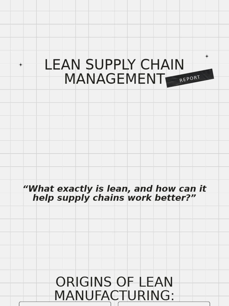 Lean Supply Chain Management | PDF | Lean Manufacturing | Supply Chain
