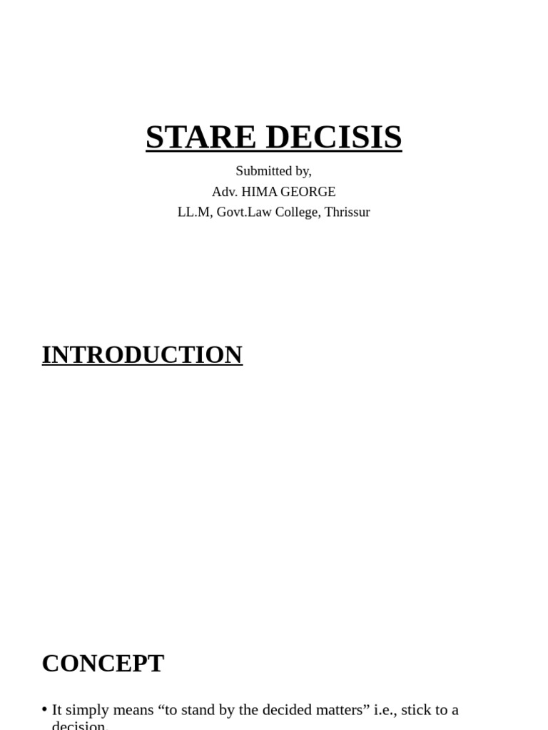 Stare Decisis PPT Hima | PDF | Precedent | Supreme Courts