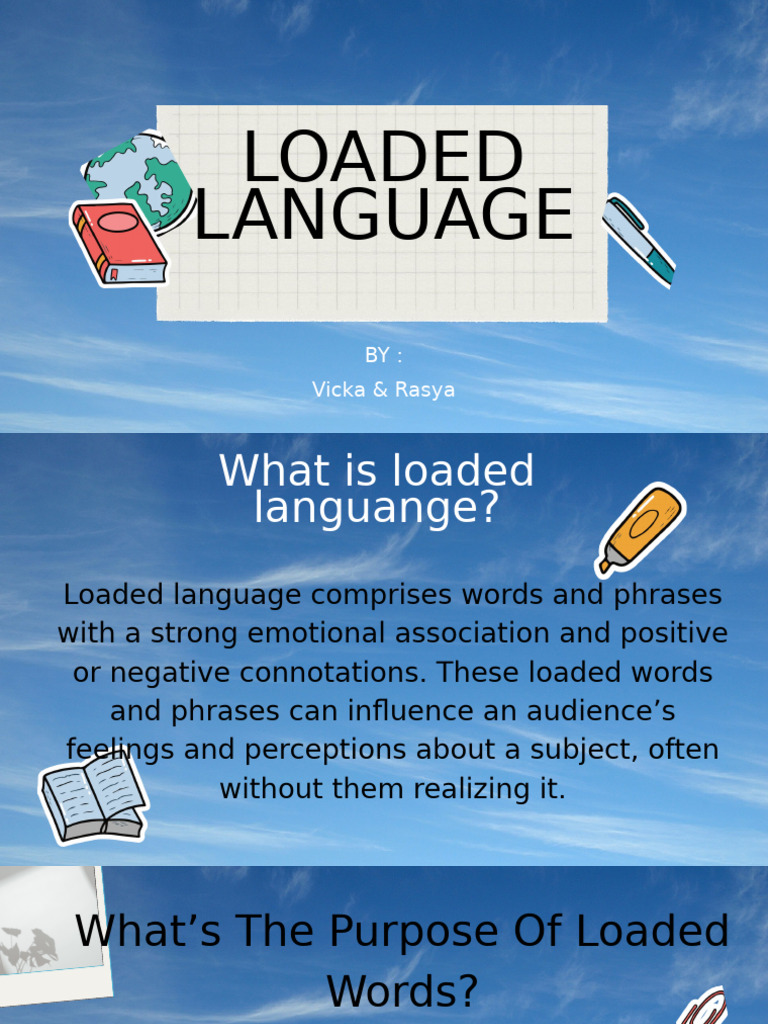 Argumentative (Loaded Language) - Vicka & Rasya | PDF | Career & Growth