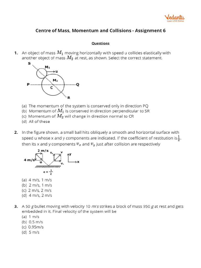 Centre of Mass, Momentum and Collisions - Assignment 6 | PDF