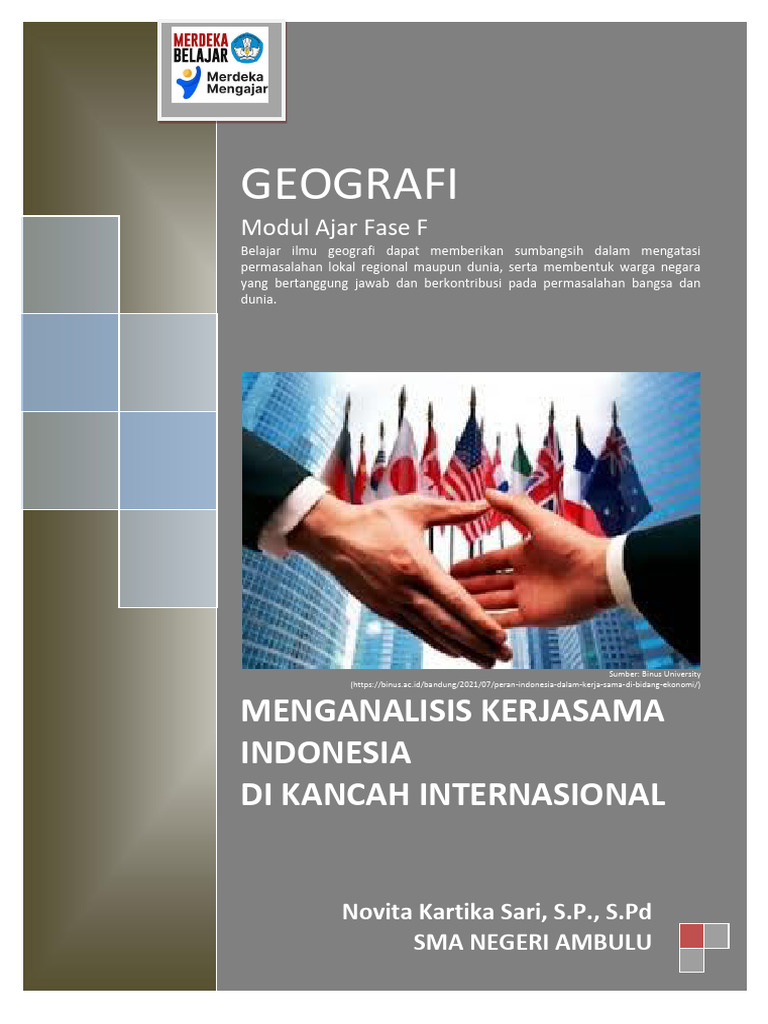 Modul Ajar Geografi - Menganalisis Kerja Sama Indonesia Di Kancah Internasional - Fase F ...