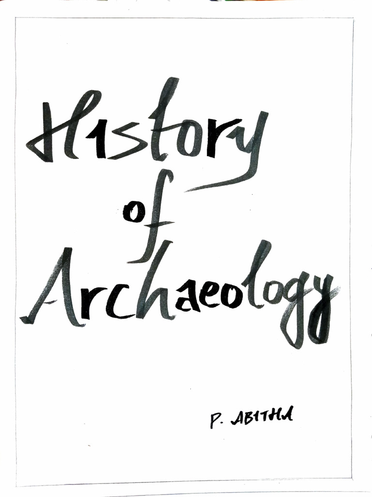 History of Archaeology | PDF
