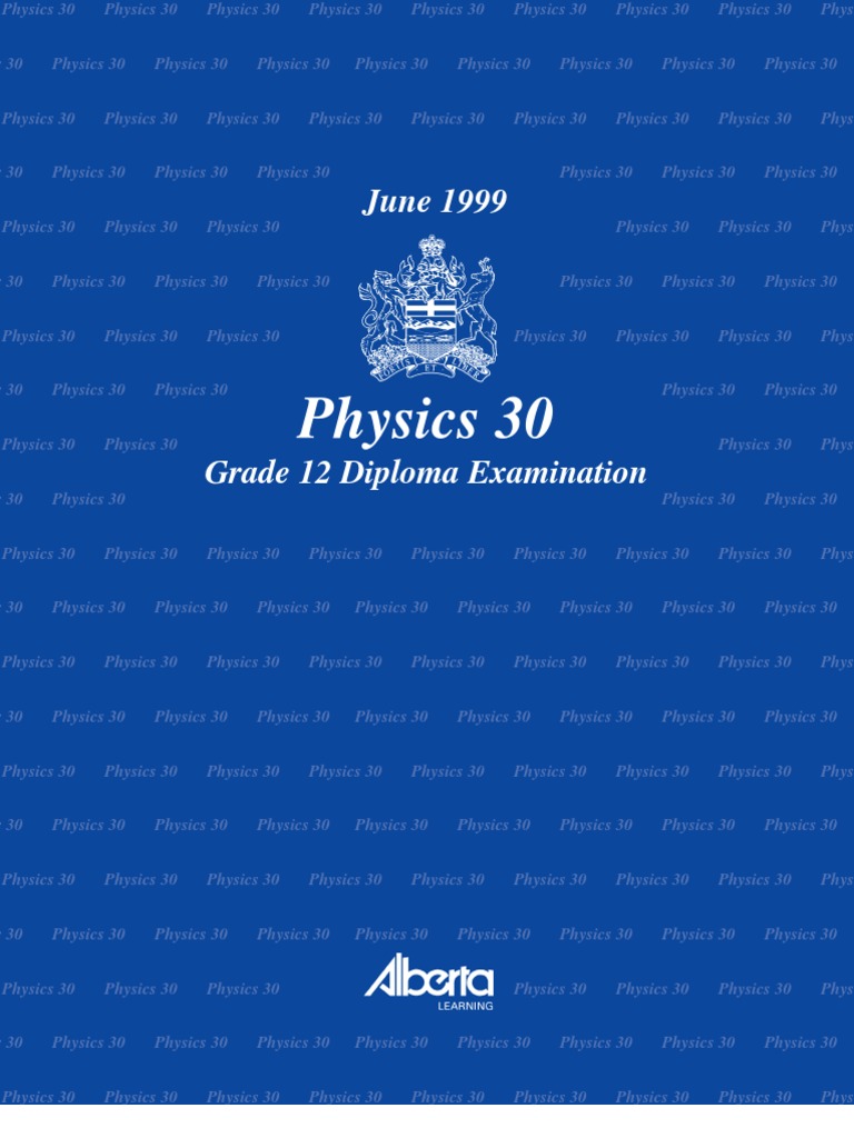 Physics 30: June 1999 | PDF | Photon | Electron
