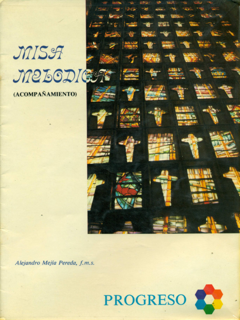 Misa Melodica Alejandro Mejia Pereda | PDF