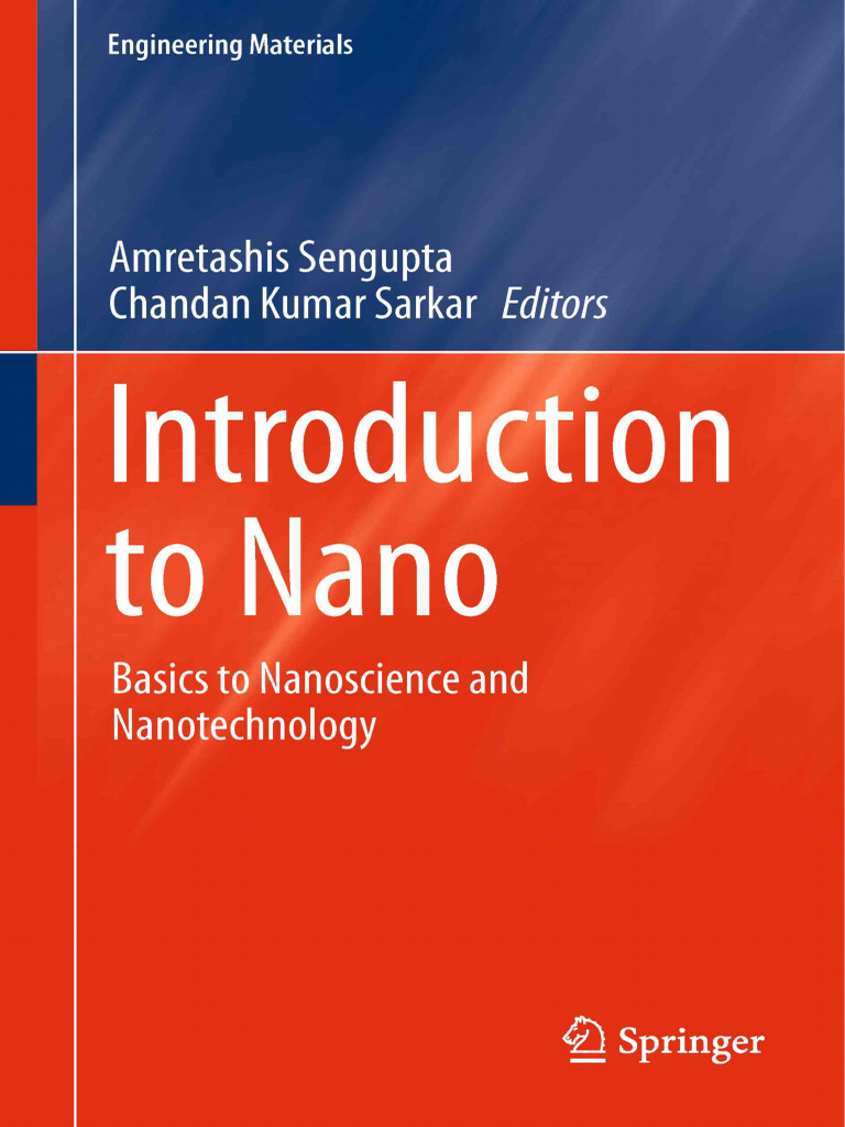 170 - Introduction To Nano Basics To Nanoscience and Nanotechnology | PDF 170 - Introduction To Nano Basics To Nanoscience and Nanotechnology | PDF