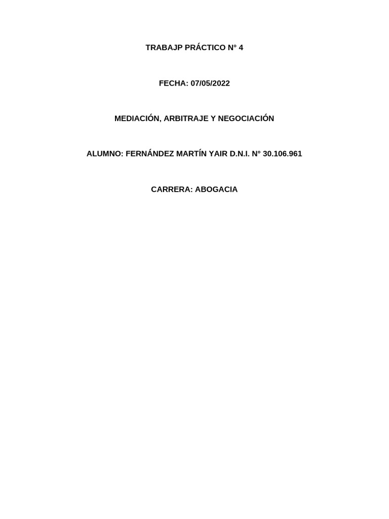 TRABAJP PRÁCTICO N°4 Mediación, Arbitraje y Negociación | PDF | Arbitraje | Caso de ley