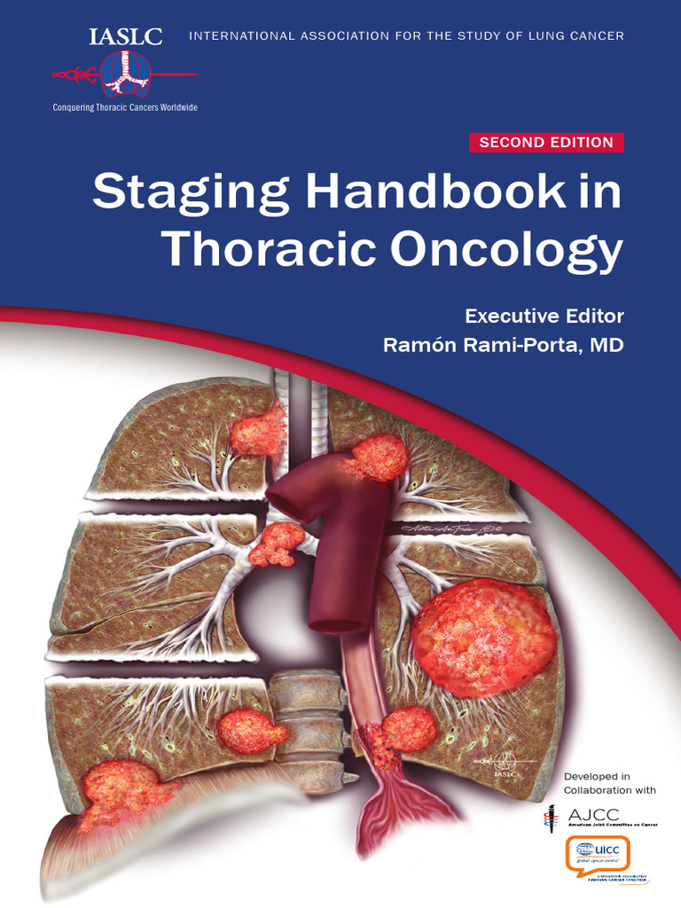 Staging Handbook in Thoracic Oncology, 2nd Edition by IASLC (PDFDrive) | PDF | Pathology ...
