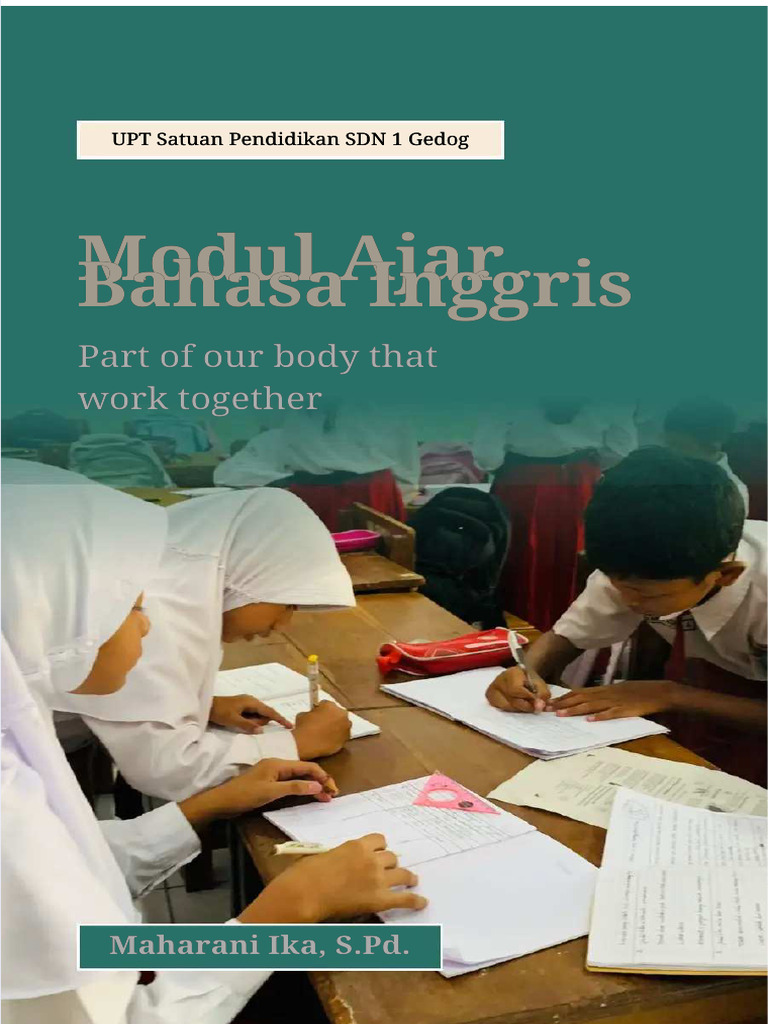 PDF Modul Ajar Bahasa Inggris Bab 6 Part of Our Body That Work Together Fase C 2 - Compress | PDF