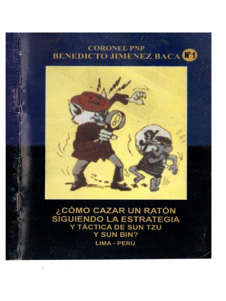 Sun Tzu, by Benedicto Jiménez - ¿Cómo Cazar Un Ratón Siguiendo La ...