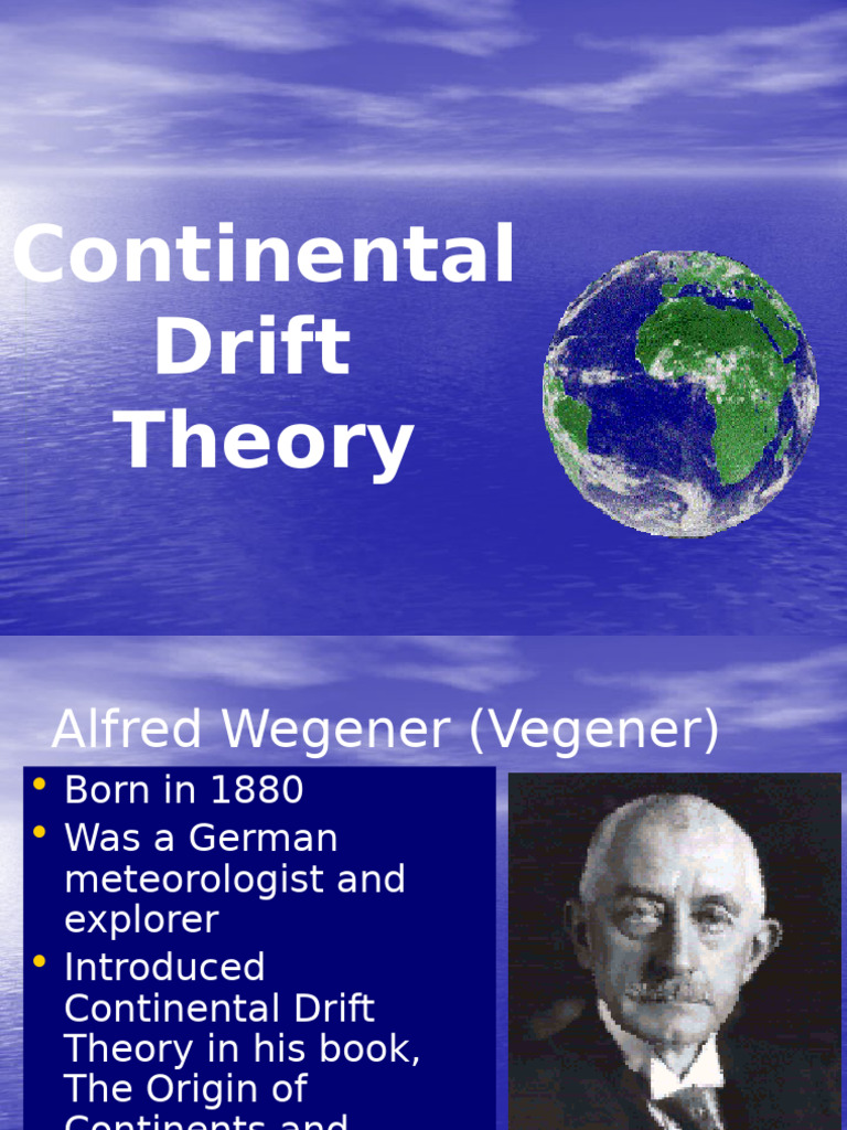 Continental Drift Theory Explained | PDF | Nature | Geology