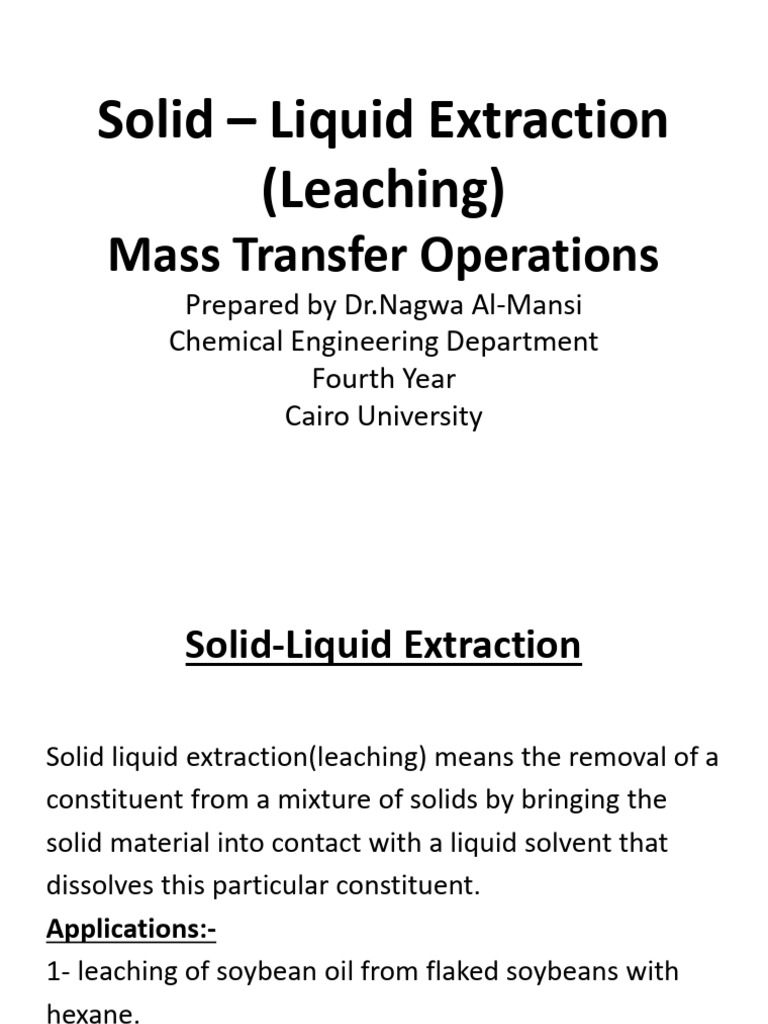 Solid - Liquid Extraction (Leaching) | PDF | Solubility | Diffusion