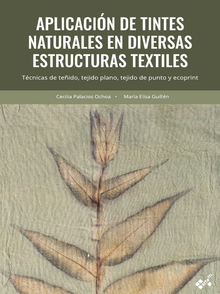 Tintes Naturales en Textiles | PDF | Textiles | Telar