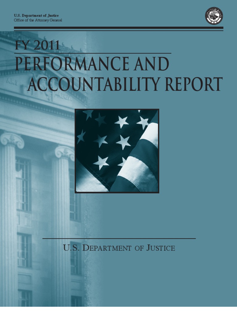 U.S. DOJ Performance and Accountability Report FY 2011 | PDF | Drug ...
