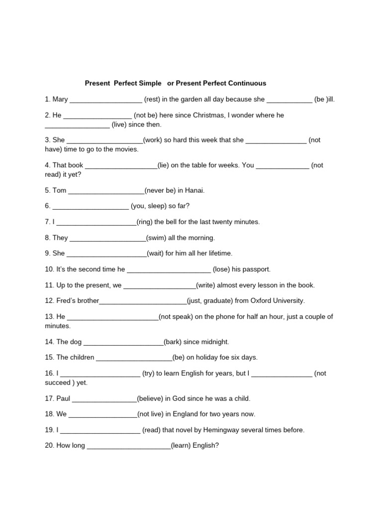 Present Perfect Simple or Present Perfect Continuous | PDF