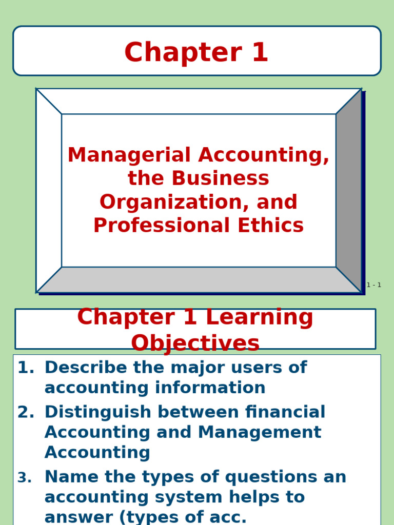 Chapter 1 - Managerial Accounting, The Business Organization, and ...