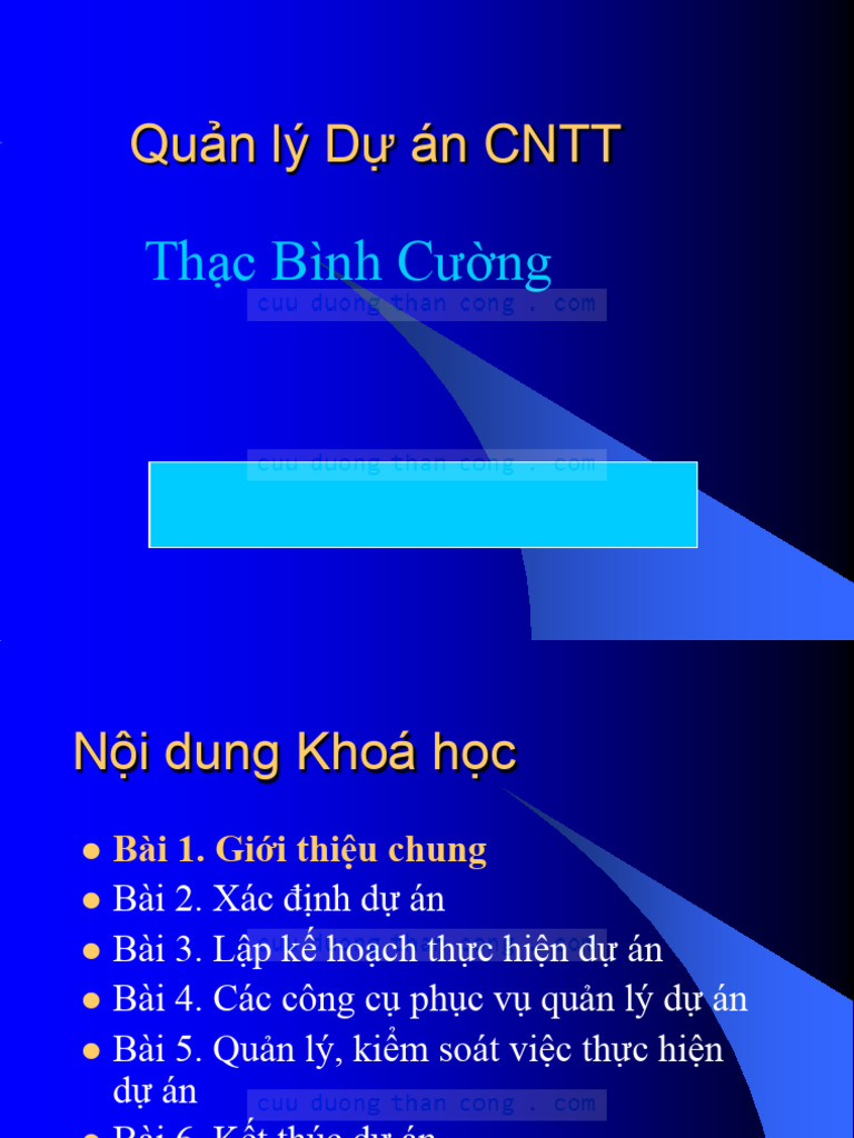 quan-ly-du-an_thac-binh-cuong_qlda-bai-1-gioi-thieu-chung - [cuuduongthancong.com] | PDF