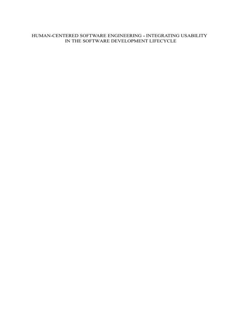 Human Centered Software Engineering Integrating Usability In The
