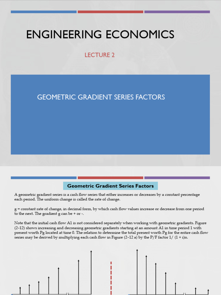 Geometric Gradient Series in Engineering Economics | PDF