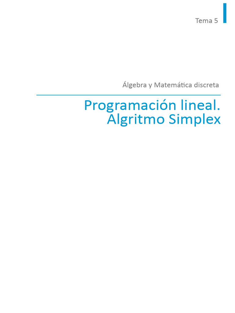 Tema 5 - Programación Lineal. Algoritmo Simplex | PDF | Programación lineal | Optimización ...