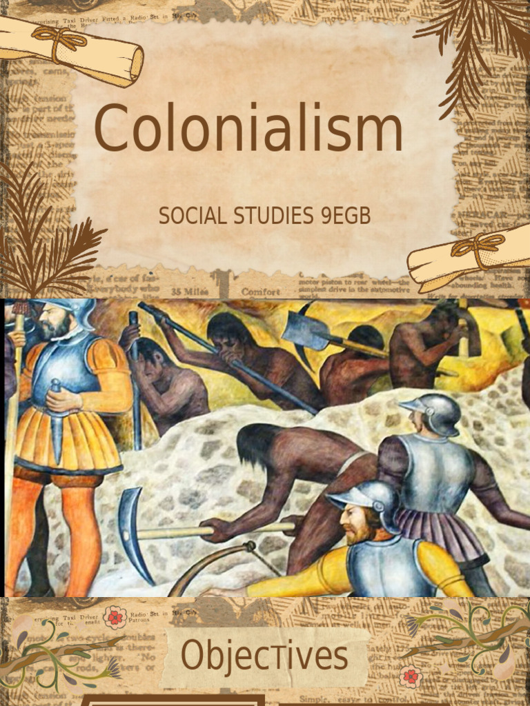 Colonialism | PDF | Spanish Colonization Of The Americas | Colonialism