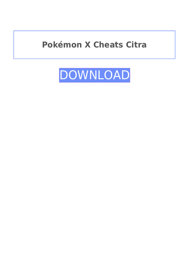 Pokémon X Cheats Citra | PDF