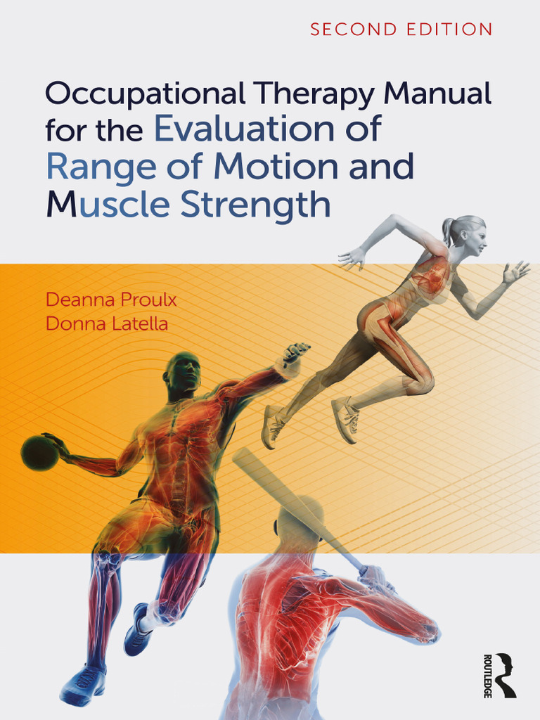Deanna Proulx, Donna Latella - Occupational Therapy Manual For The ...