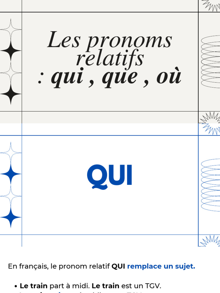 Pronoms relatifs : qui, que, où | PDF | Arts du langage et discipline