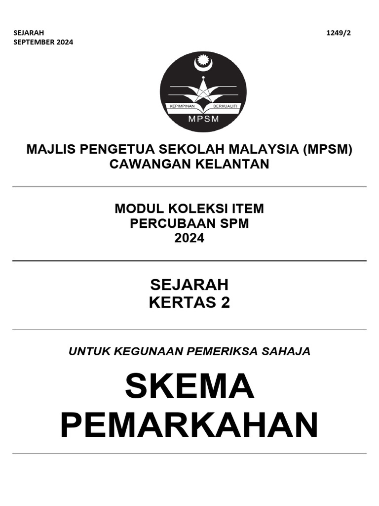 Trial Skema K2 Sejarah SPM 2024 - Kelantan | PDF