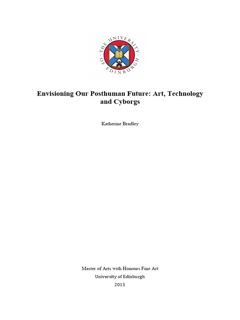 Envisioning Our Posthuman Future Art Tec | PDF | Posthuman