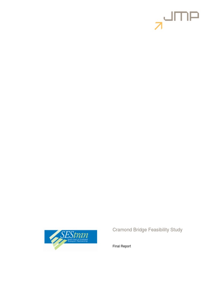 Cramond Bridge Feasibility Study Final Report | PDF | Trail | Truss