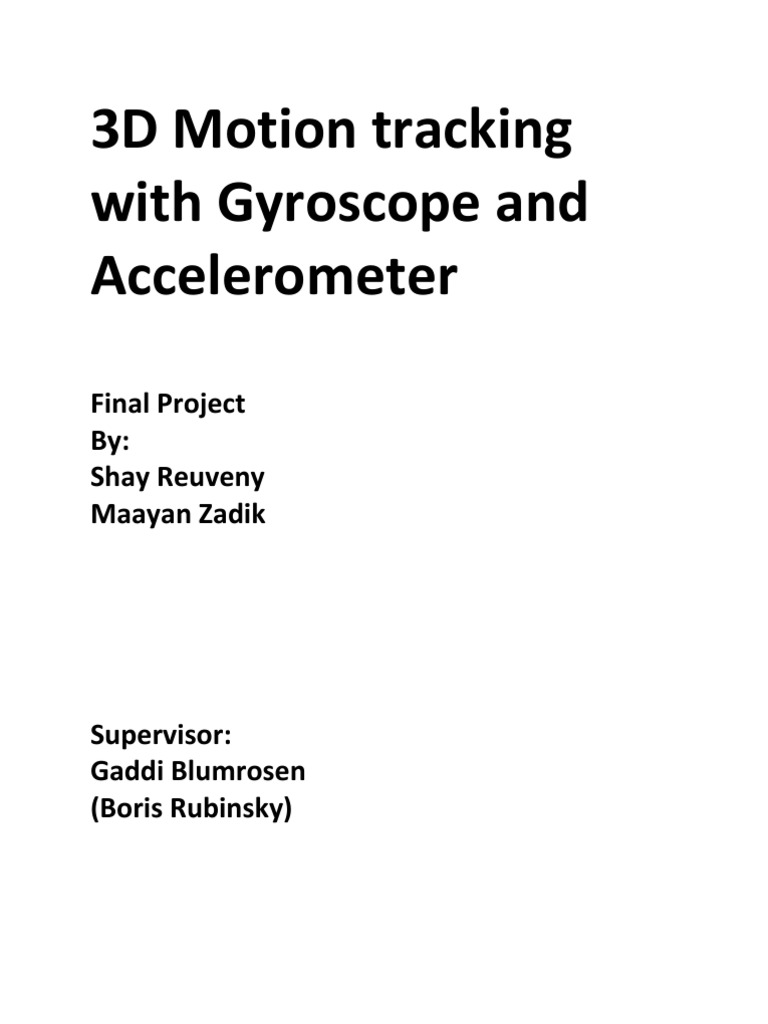 3D Motion Tracking With Gyroscope and Accelerometer - 2 | PDF ...
