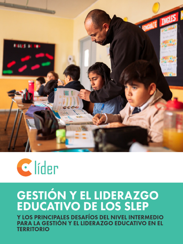 02 GESTIÓN Y EL LIDERAZGO EDUCATIVO DE LOS SLEP v1 | PDF | Liderazgo | Aprendizaje