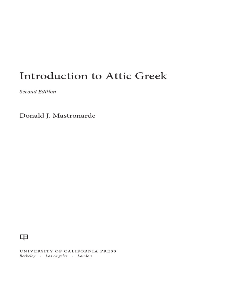 Introduction To Attic Greek | PDF | Perfect (Grammar) | Adjective
