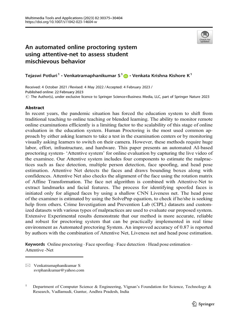 An Automated Online Proctoring System Using Attentive-Net To Assess Student Mischievous Behavior ...